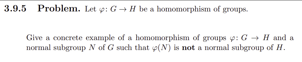 Solved .5 Problem. Let φ:G→H be a homomorphism of groups. | Chegg.com