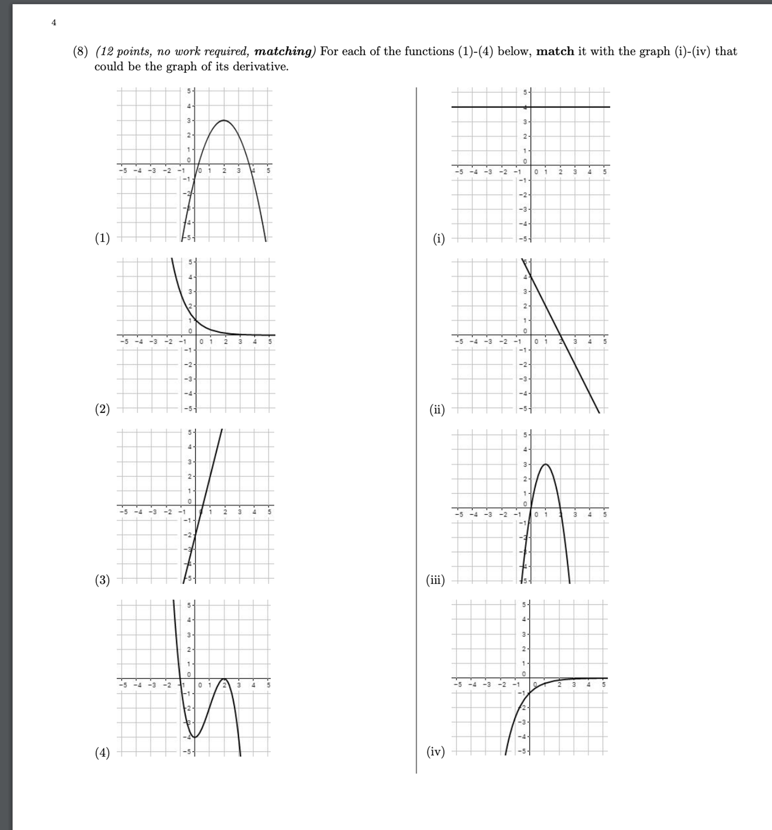 Solved (8) (12 ﻿points, no work required, matching) ﻿For | Chegg.com