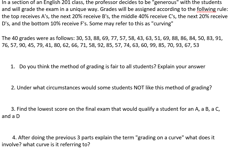 Solved In a section of an English 201 class, the professor | Chegg.com
