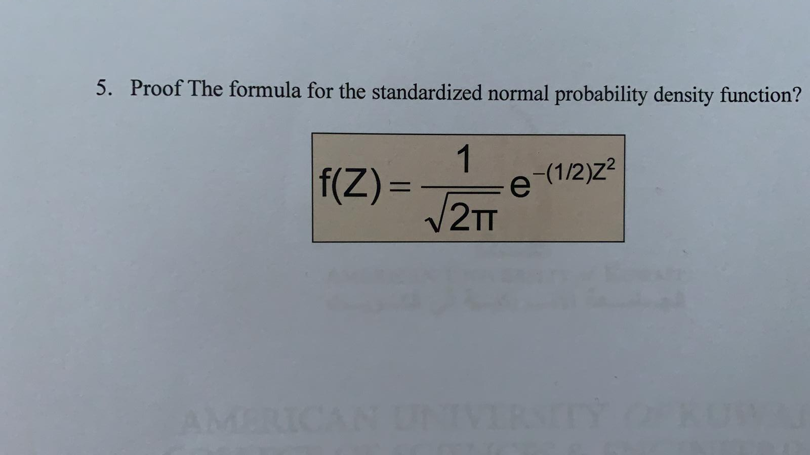 Solved 5. Proof The formula for the standardized normal | Chegg.com