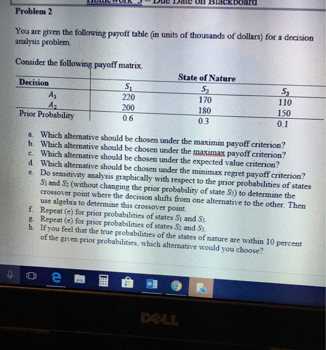 Solved Due Date or Blackboard Problem 2 You are given the | Chegg.com