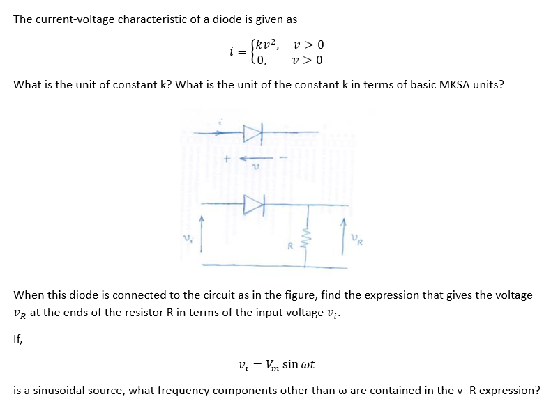 Solved The current-voltage characteristic of a diode is | Chegg.com