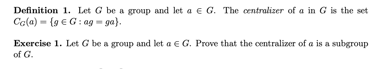 Solved Definition 1. Let G be a group and let a∈G. The | Chegg.com