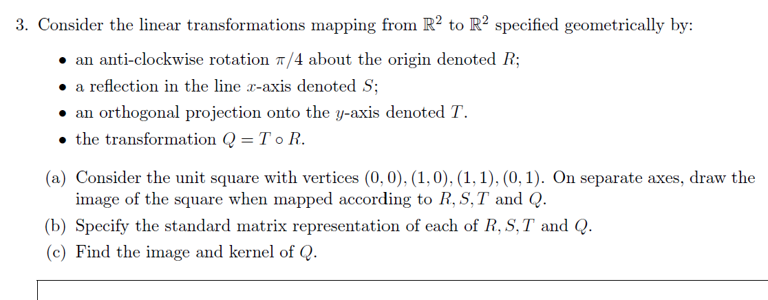 Solved please help Consider the linear transformations | Chegg.com