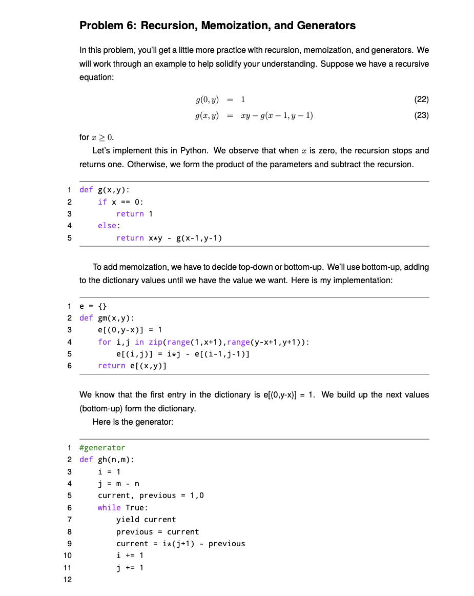 Solved Problem 6: Recursion, Memoization, and Generators In | Chegg.com