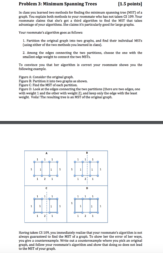 Solved Problem 3 Minimum Spanning Trees 1 5 Points In Chegg