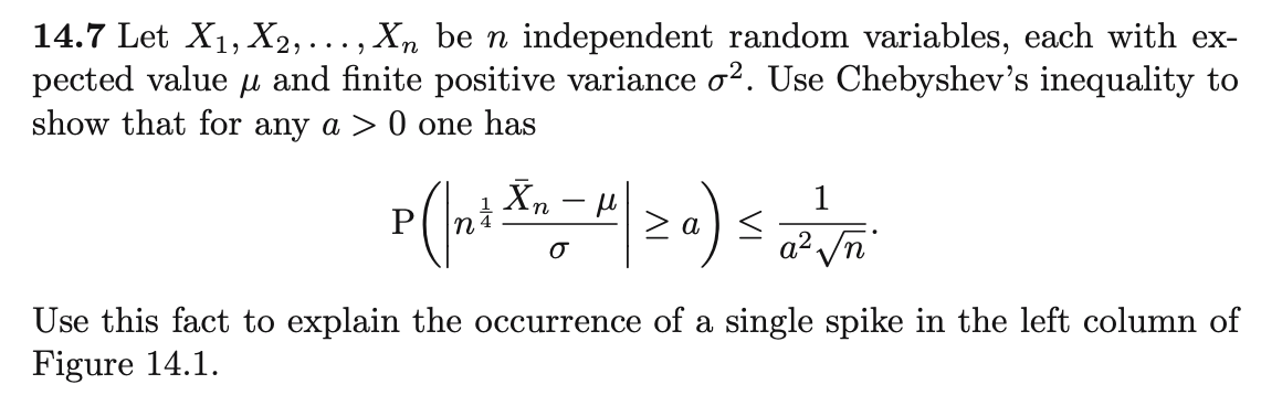 Solved 14.7 Let X1,X2,…,Xn be n independent random | Chegg.com