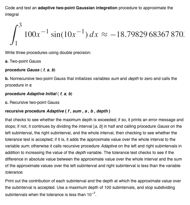 Code and test an adaptive two-point Gaussian | Chegg.com