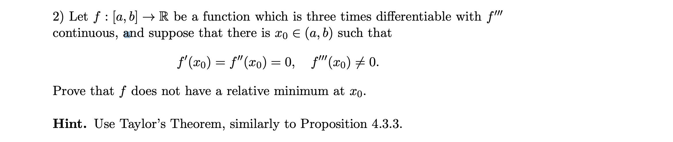 Solved Let f:[a,b]→R ﻿be a function which is three times | Chegg.com