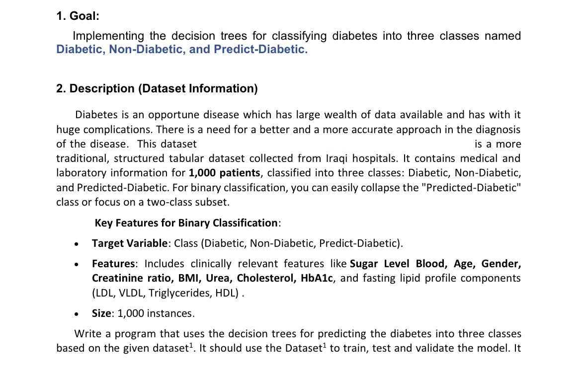Solved Goal: Implementing the decision trees for classifying | Chegg.com