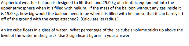 Solved A spherical weather balloon is designed to lift | Chegg.com
