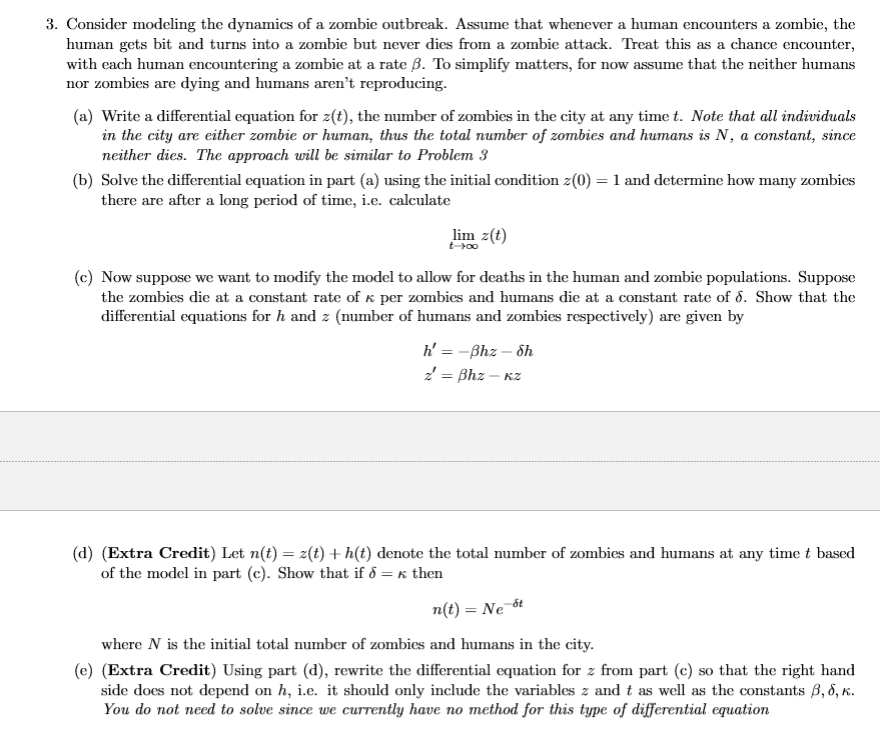 Solved 3. Consider modeling the dynamics of a zombie | Chegg.com