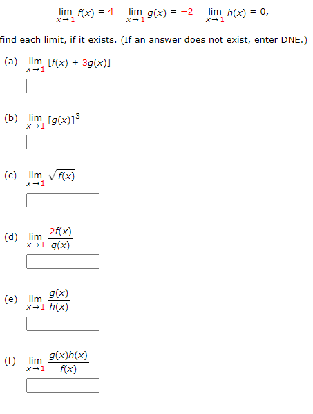 Solved limx→1f(x)=4,limx→1g(x)=-2,limx→1h(x)=0find each | Chegg.com