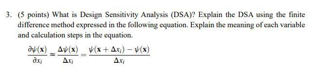 Solved 3. (5 points) What is Design Sensitivity Analysis | Chegg.com