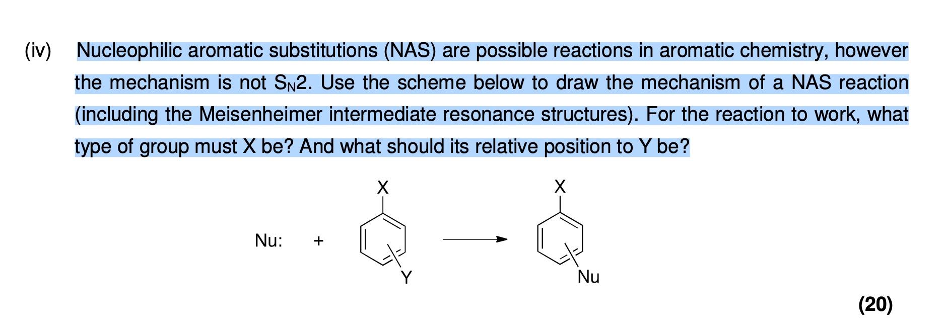 Solved Nucleophilic aromatic substitutions (NAS) are | Chegg.com