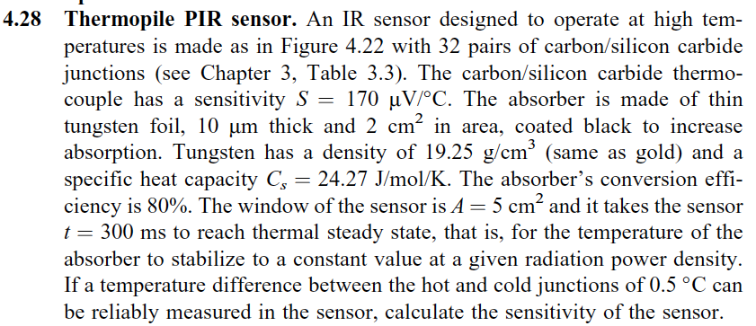 Solved 4.28 Thermopile PIR sensor. An IR sensor designed to | Chegg.com