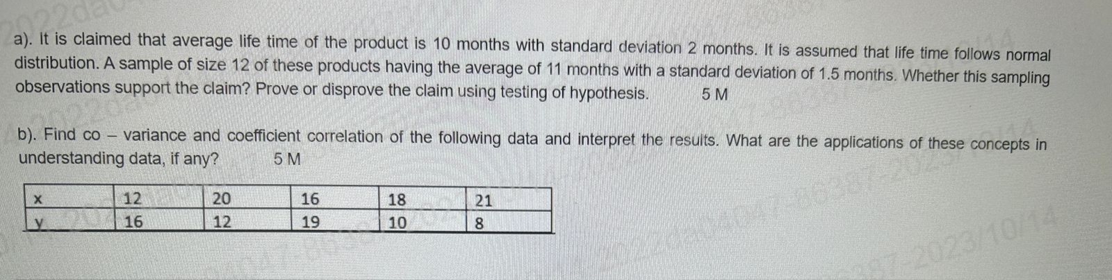 Solved a). It is claimed that average life time of the | Chegg.com