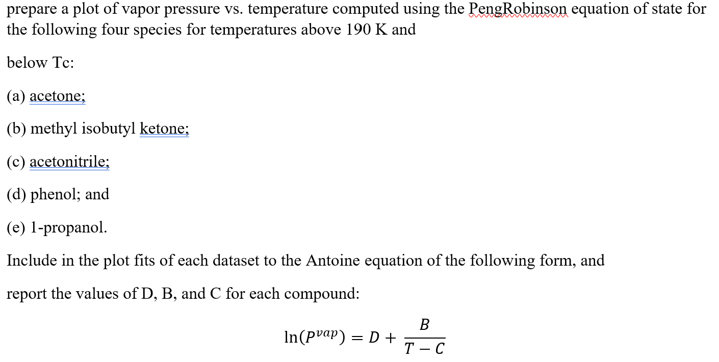 Solved One popular real-gas equation of state is the | Chegg.com