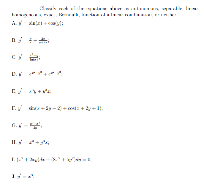 Solved Classify each of the equations above as autonomous, | Chegg.com