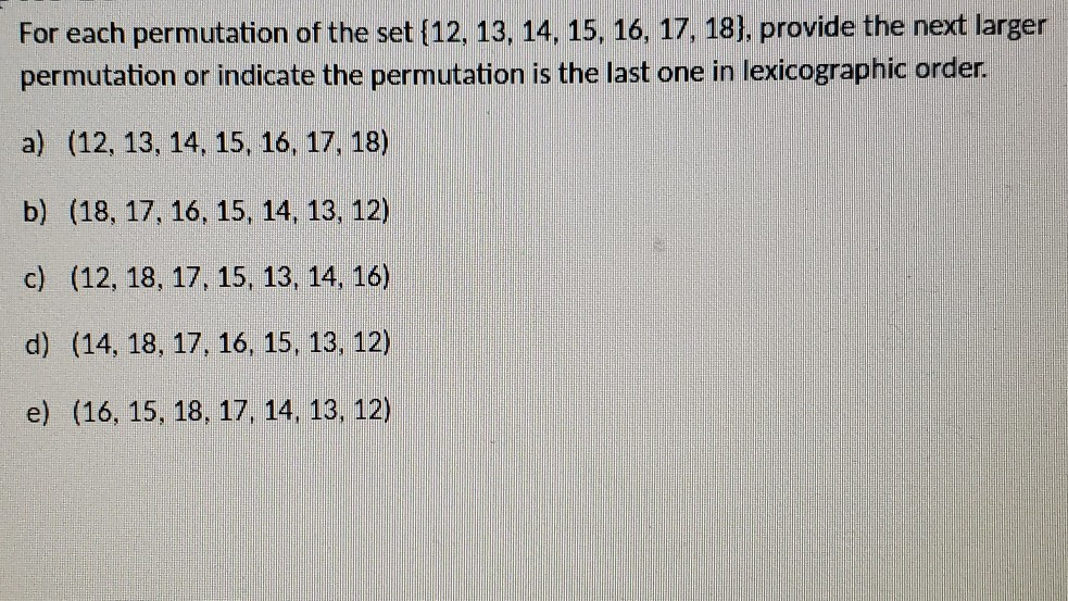 Solved For each permutation of the set (12, 13, 14, 15, 16, | Chegg.com