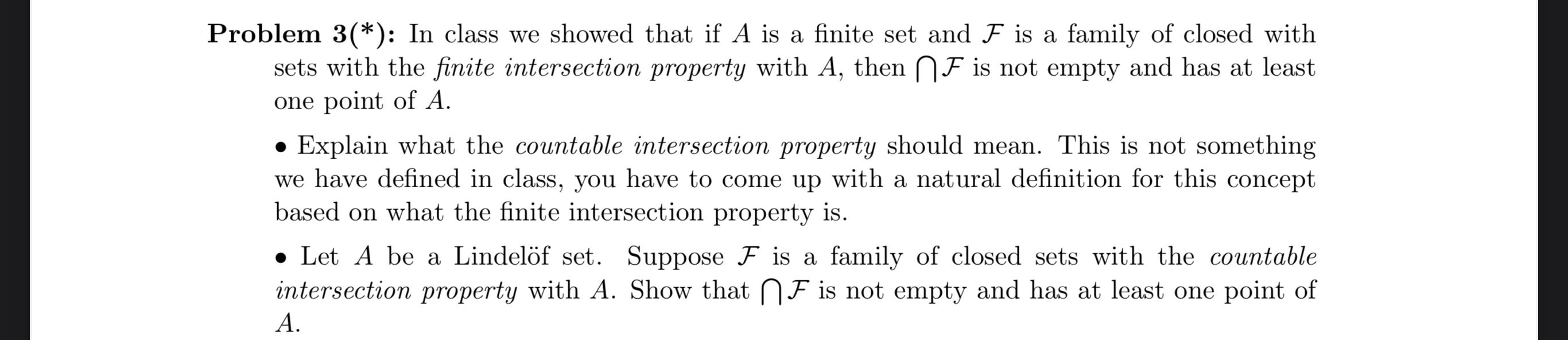 Problem 3(∗): In class we showed that if A is a | Chegg.com