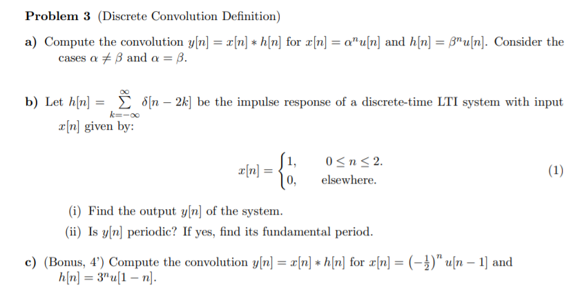 Solved Problem 3 (Discrete Convolution Definition) a) | Chegg.com