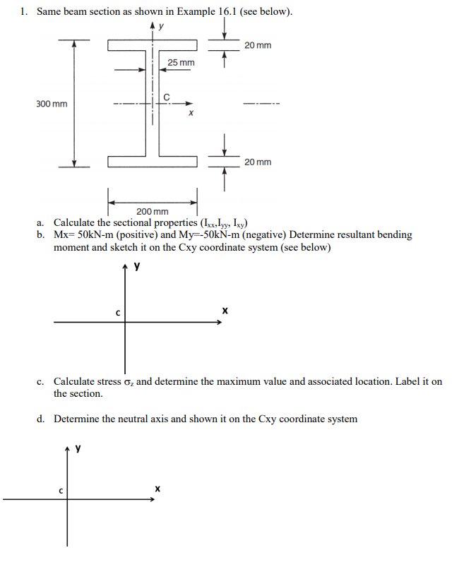 Solved 1. Same beam section as shown in Example 16.1 (see | Chegg.com