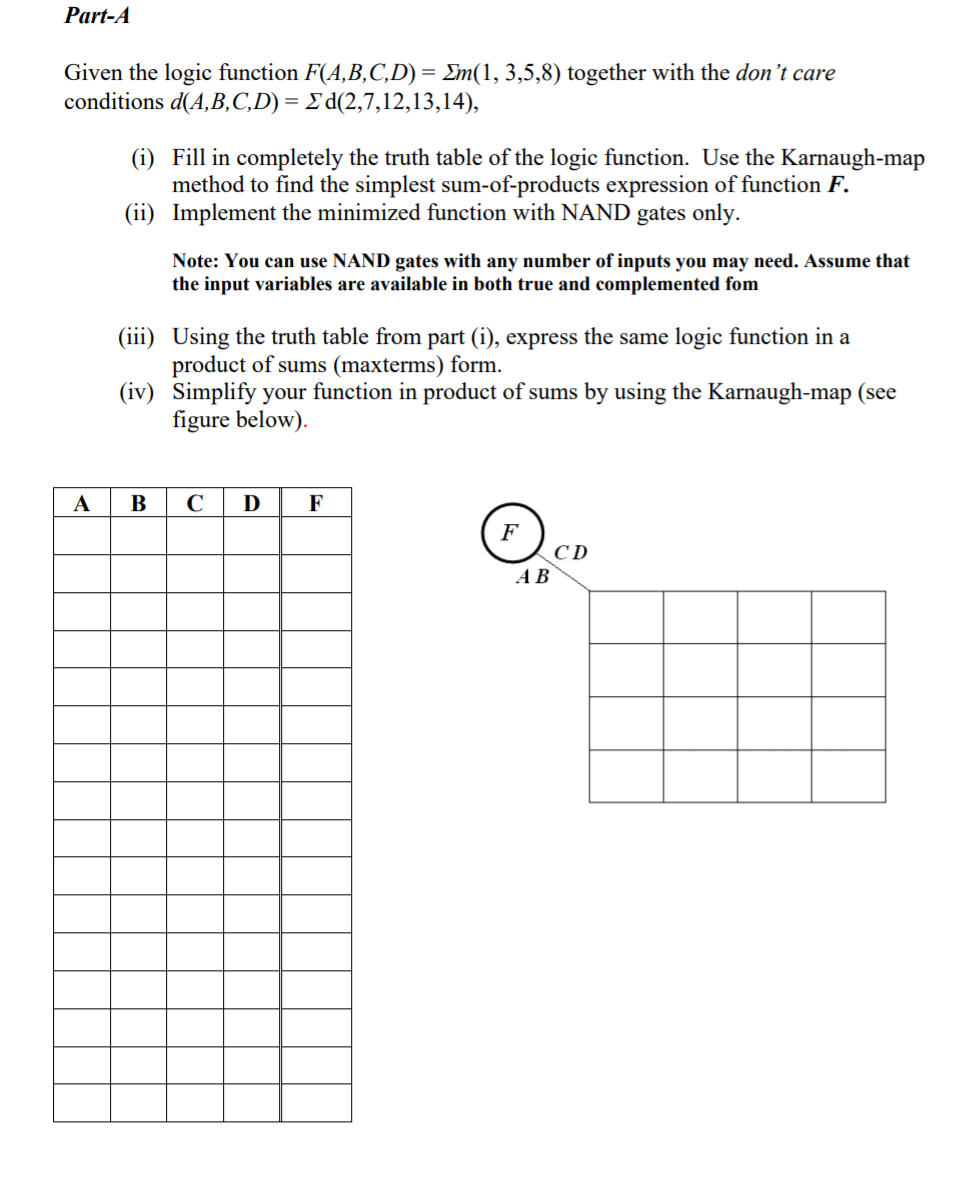 Solved Part-A Given the logic function F(A,B,C,D) = Em(1, | Chegg.com
