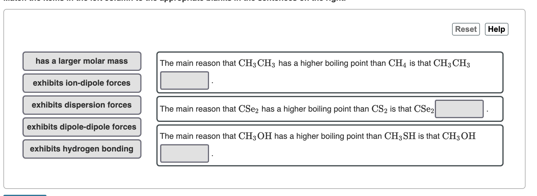 Solved The main reason that CH3CH3 has a higher boiling | Chegg.com