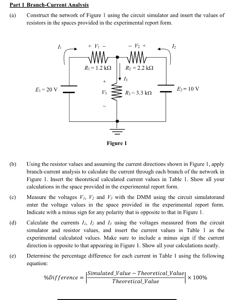Solved Part 1 Branch-Current Analysis (a) Construct the | Chegg.com