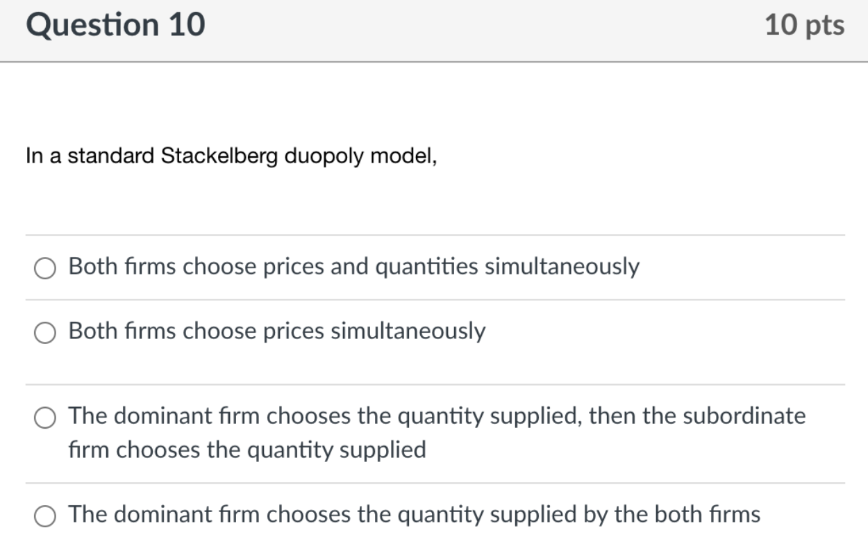 Solved In a standard Stackelberg duopoly model, Both firms | Chegg.com