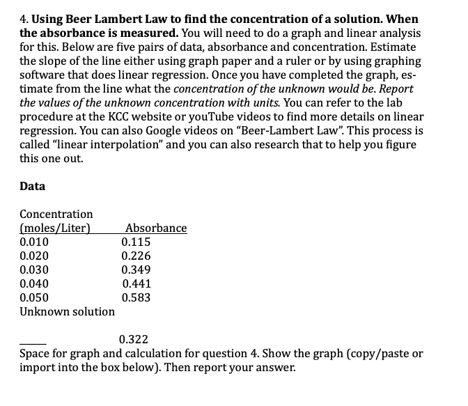 Solved 4. Using Beer Lambert Law to find the concentration | Chegg.com