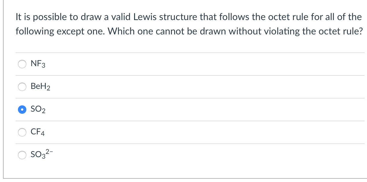 Solved It is possible to draw a valid Lewis structure that | Chegg.com