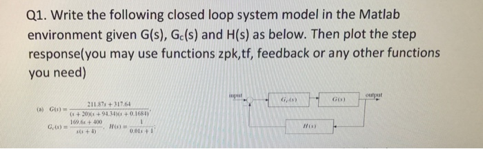 Solved Write the following closed loop system model in the | Chegg.com
