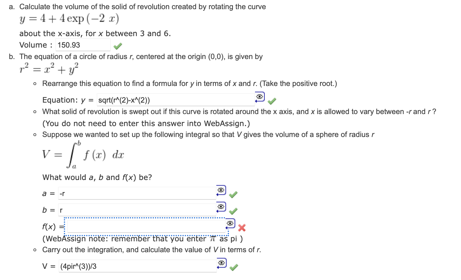 Solved a. Calculate the volume of the solid of revolution | Chegg.com
