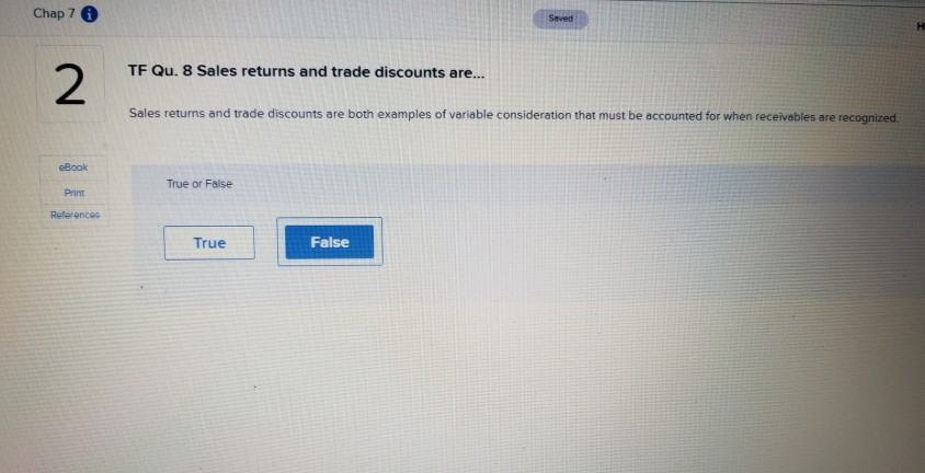 Solved Chap 7 Saved 2 TF Qu. 8 Sales returns and trade | Chegg.com