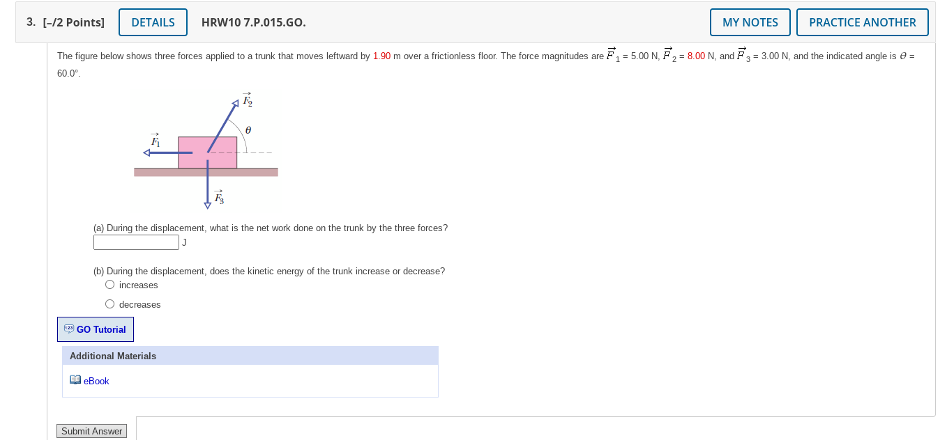 Solved 60.0∘. (a) During the displacement, what is the net | Chegg.com
