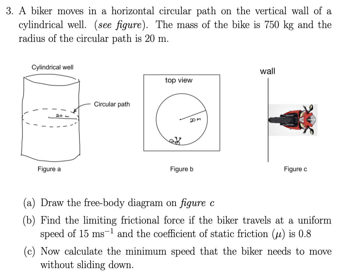 Solved 3. A biker moves in a horizontal circular path on the | Chegg.com