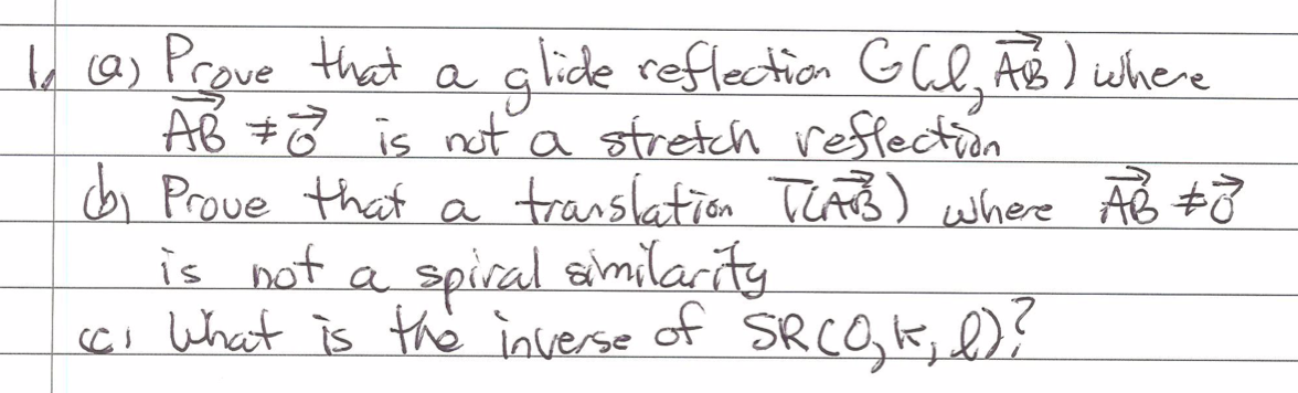 Solved 1. (a) Prove that a glide reflection G(l,AB) where | Chegg.com