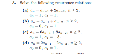Solved 3. Solve the following recurrence relations: (a) | Chegg.com