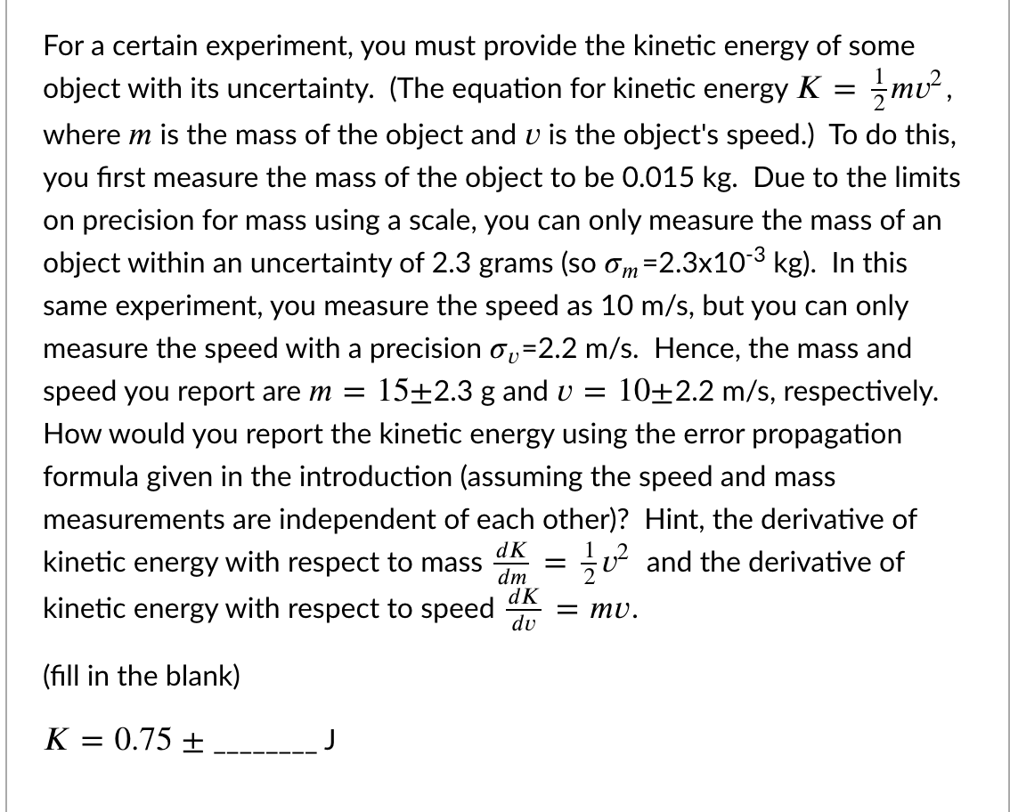 Solved For a certain experiment, you must provide the | Chegg.com