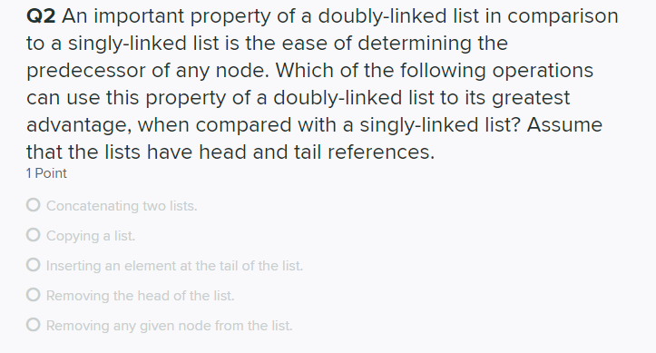 Solved Q2 An important property of a doubly-linked list in | Chegg.com