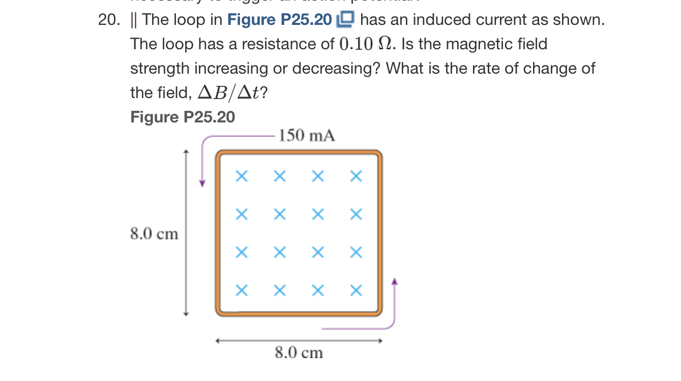 Solved The loop in Figure P25.20 has an induced current as | Chegg.com