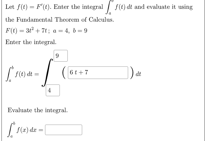 Solved Let f(t) = F"(t). Enter the integral " (t) dt and | Chegg.com