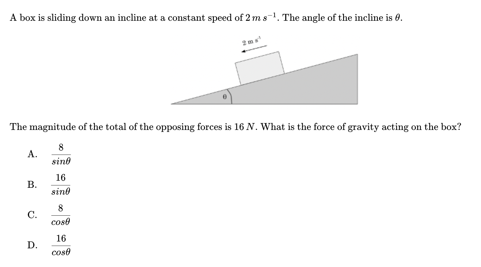 Solved A box is sliding down an incline at a constant speed | Chegg.com