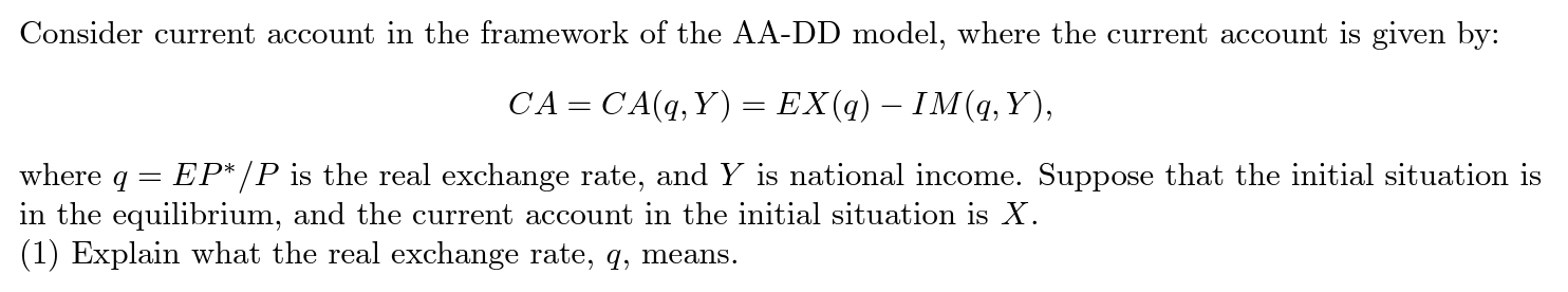 Solved Consider current account in the framework of the | Chegg.com