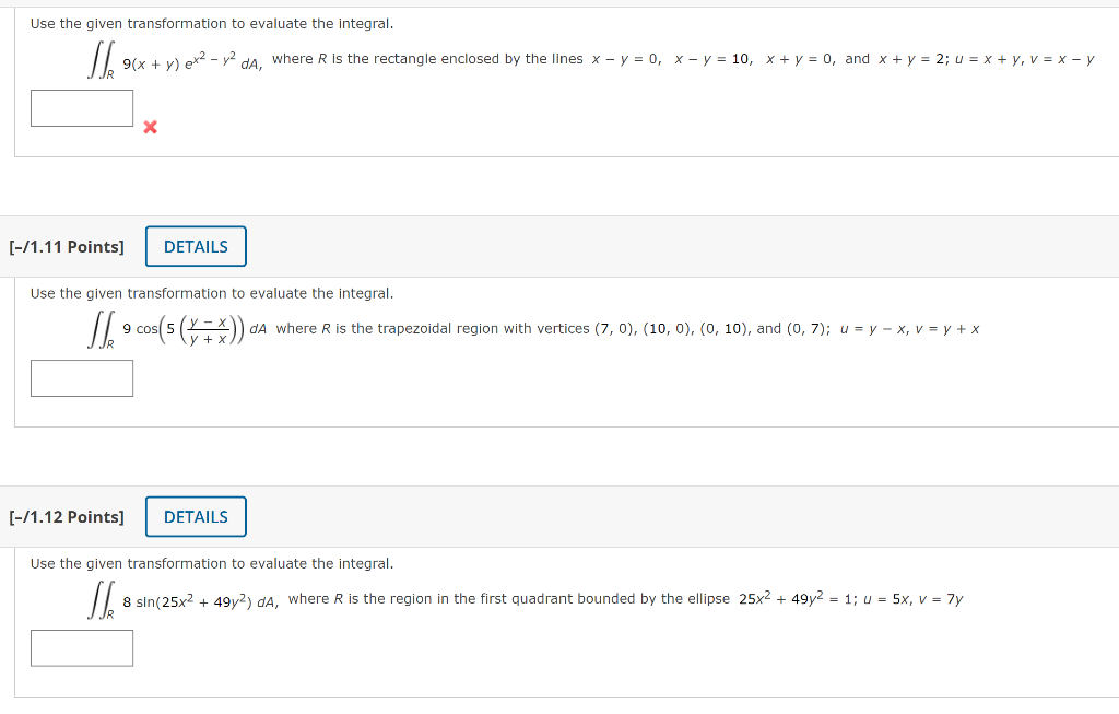 Solved Use the given transformation to evaluate the | Chegg.com