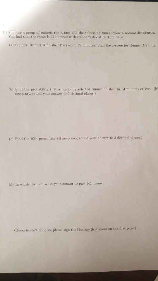 Solved 5.) Suppose a group of runners run a race and their | Chegg.com