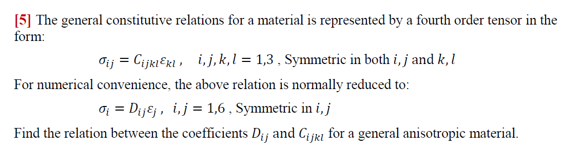 [5] The general constitutive relations for a material | Chegg.com