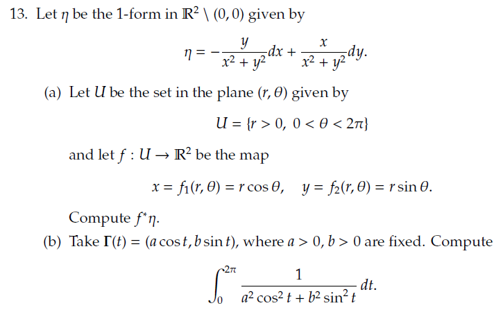 Solved 13. Let η be the 1 -form in R2\(0,0) given by | Chegg.com